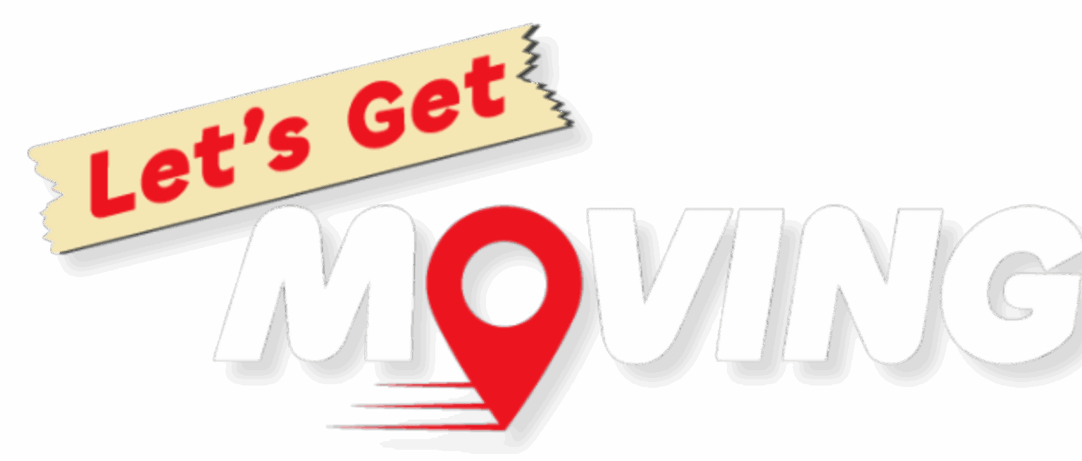 Professional Moving, Packing and Storage Services | Let's Get Moving